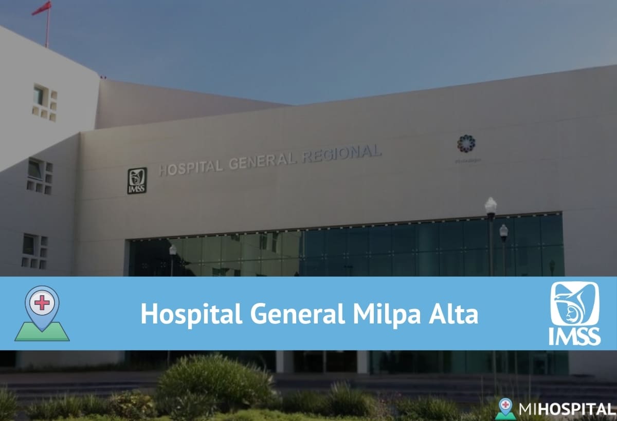 Hospital general ssa milpa alta en Ciudad de México ️ Mi Hospital
